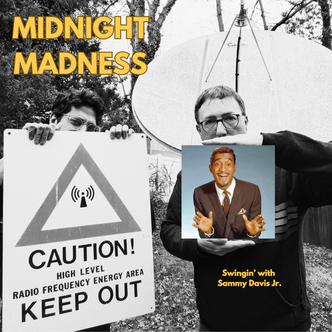 Midnight Madness: Swingin’ with Sammy Davis Jr. | 106.1 The Corner